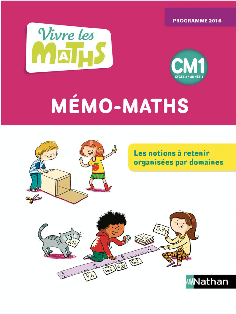 NATHAN - Vivre Les Maths CM1 - Mémomaths - 2017 | PDF