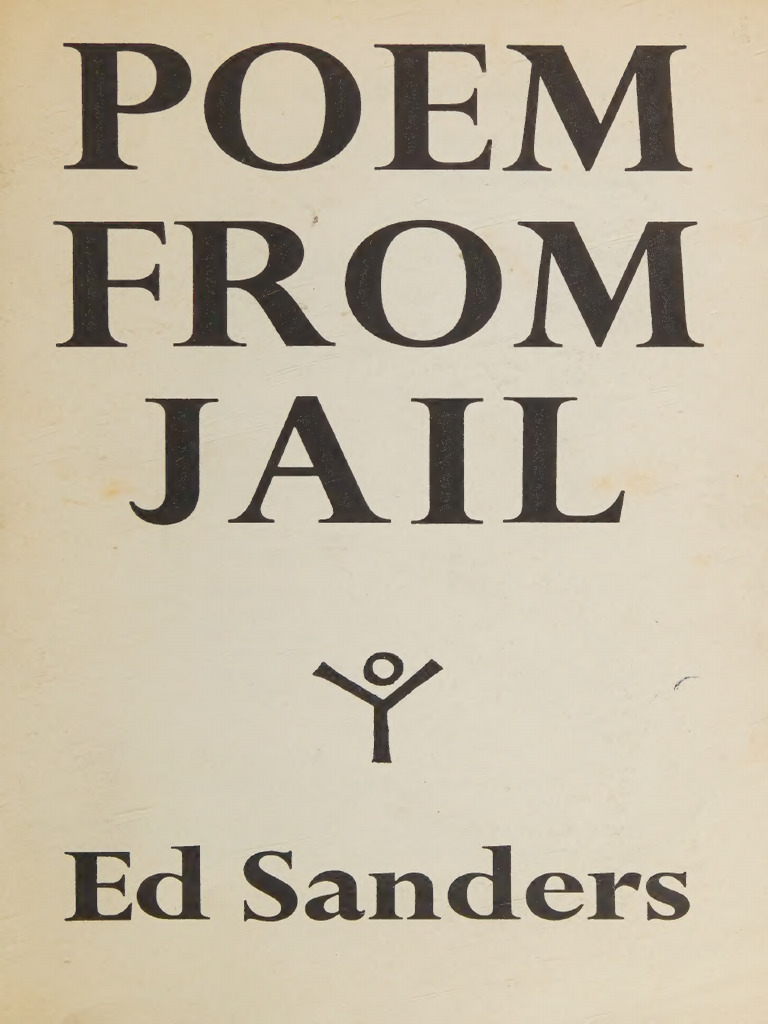 Ed Sanders: Poems from Jail | PDF