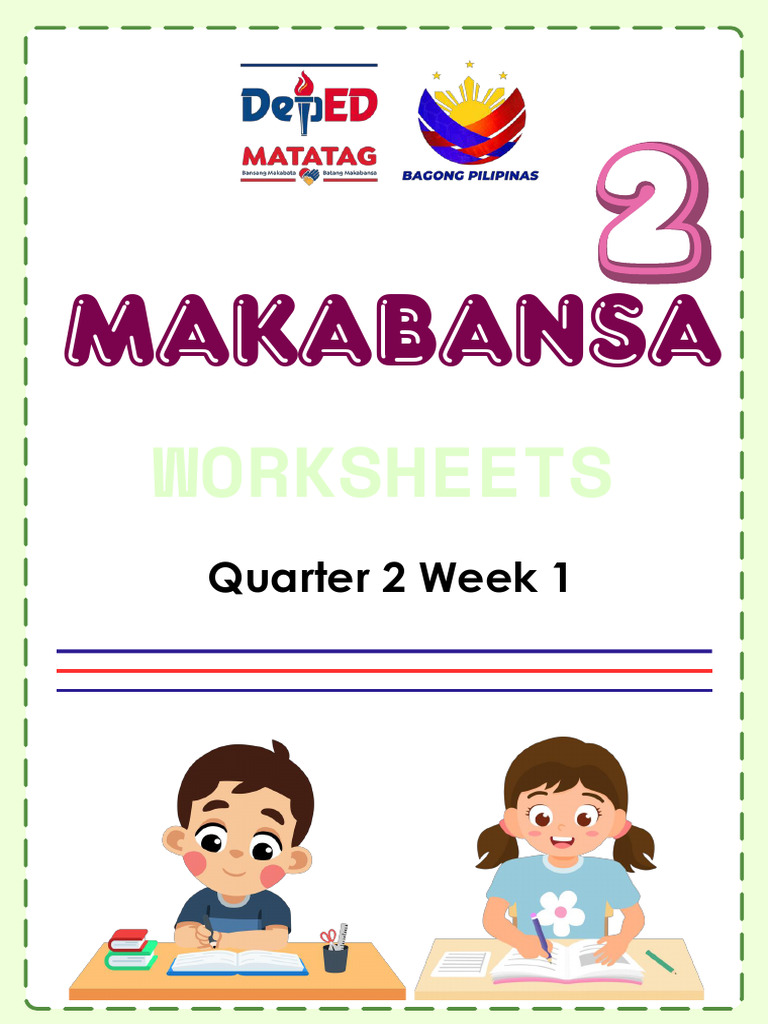 Makabansa 2 Worksheet Q2 W1 | PDF