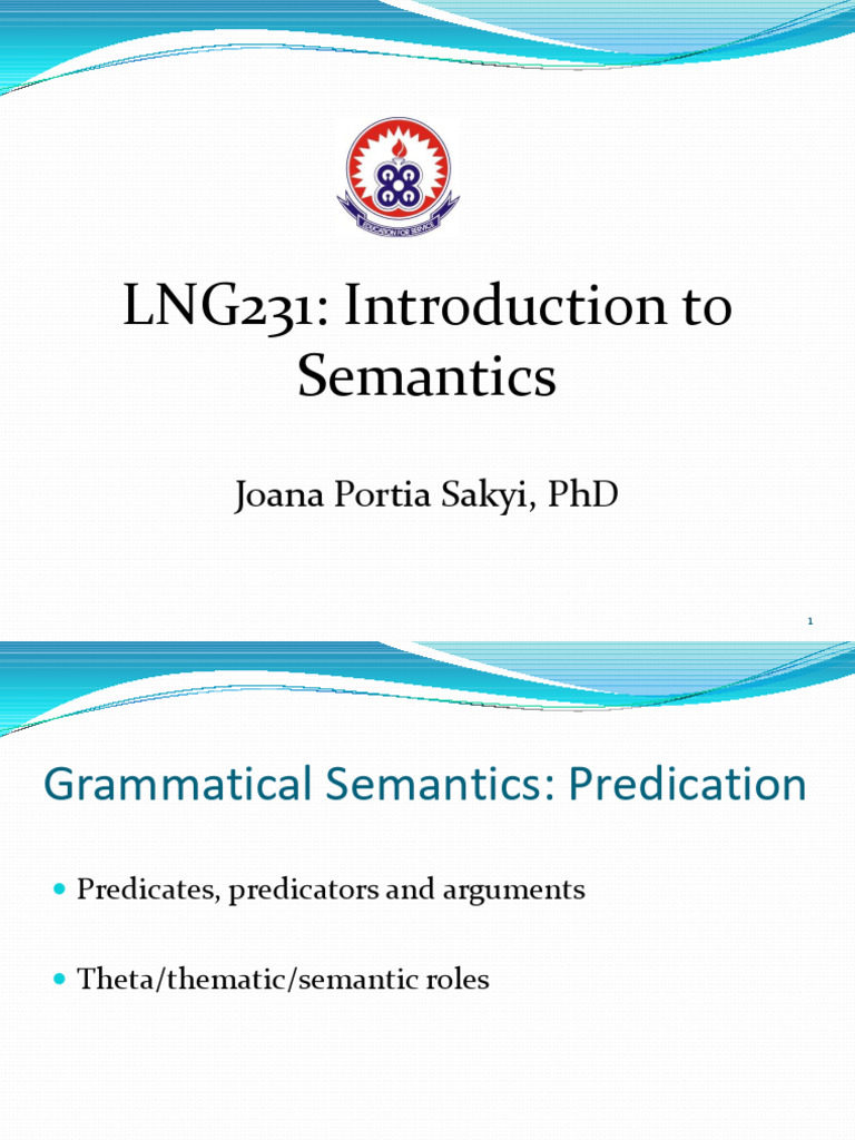 Lecture07 Semantics 2024a | PDF | Predicate (Grammar) | Verb