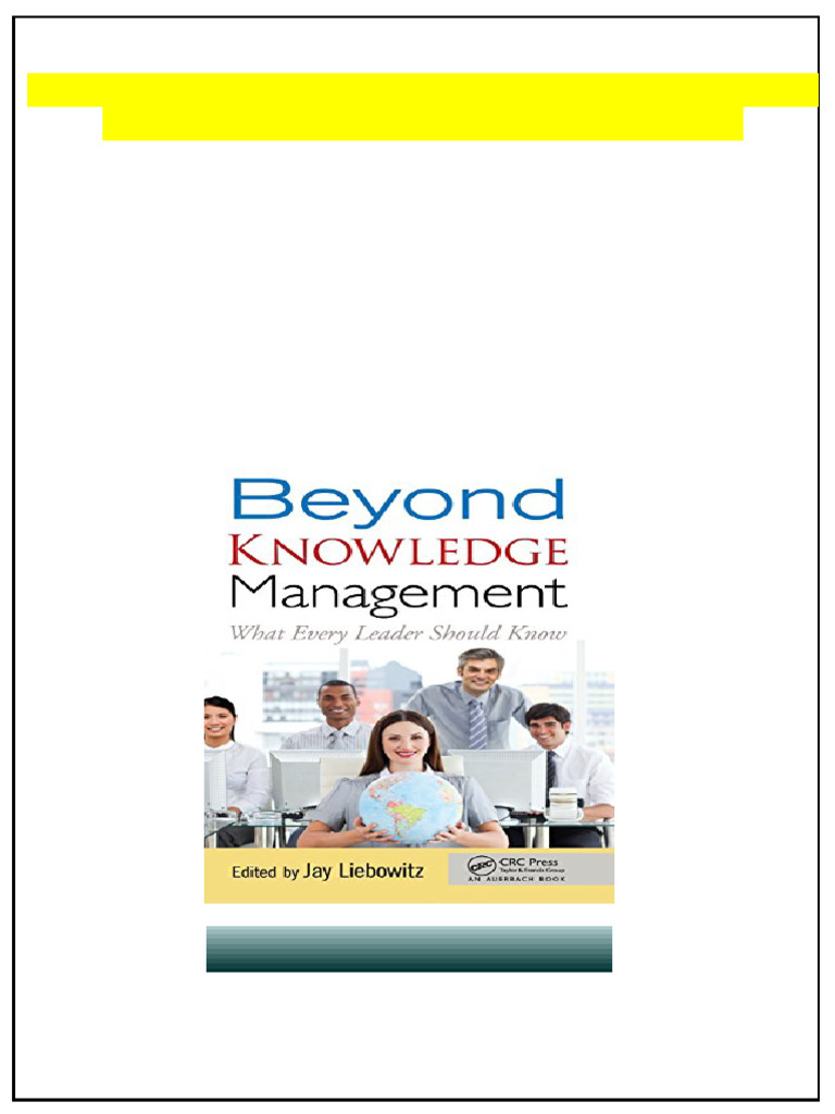 Beyond Knowledge Management What Every Leader Should Know 1st Edition ...