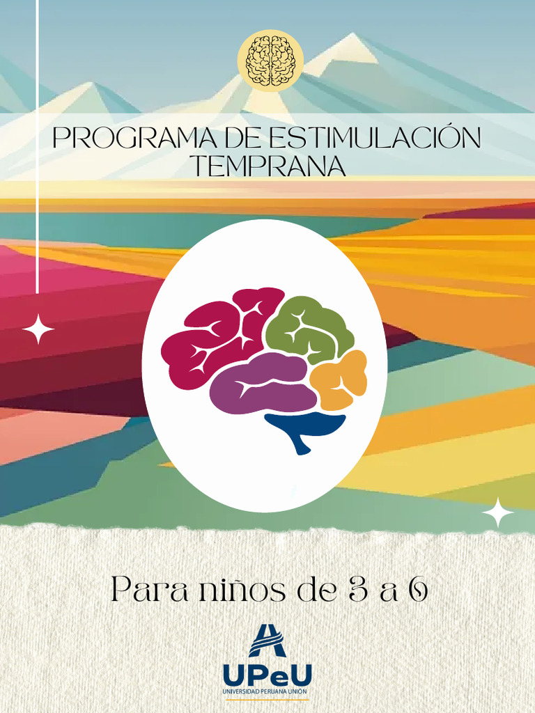 Estimulación Temprana 3-6 Años: Guía Práctica | PDF | Neurona | Las ...
