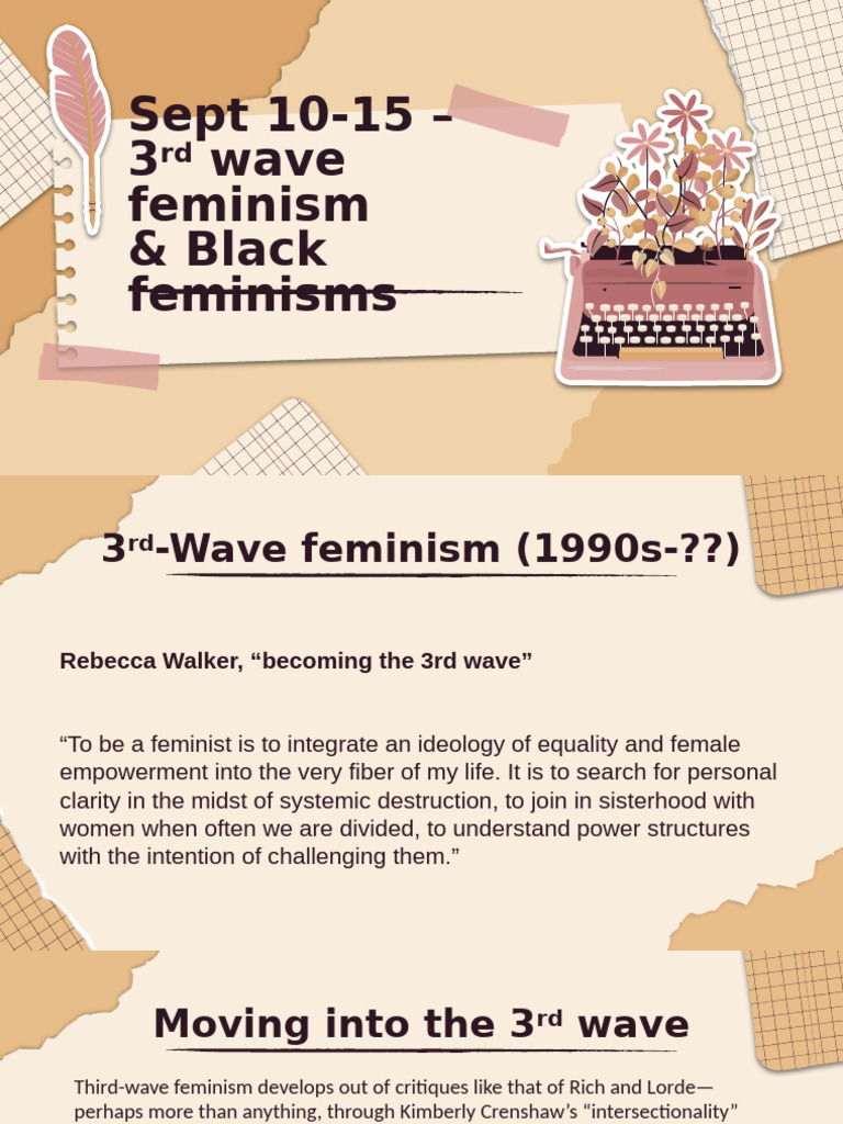 Sept 10-15 3rd Wave Feminism & Black Feminisms | PDF ...