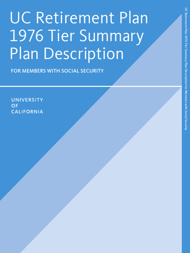 UC Retirement Plan 1976 Tier Overview | PDF | Cost Of Living | Pension