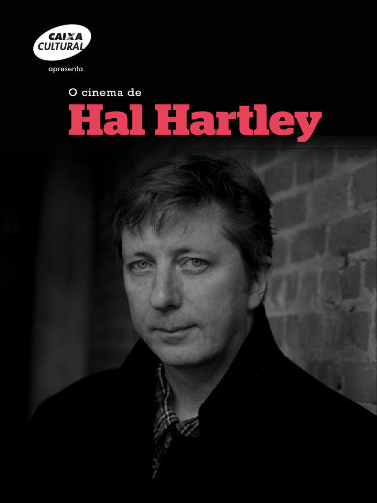 Retrospectiva do Cinema de Hal Hartley | PDF | Amor | Fotografia ...