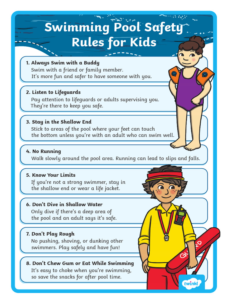 Swimming Pool Safety Rules For Kids: 1. Always Swim With A Buddy | PDF