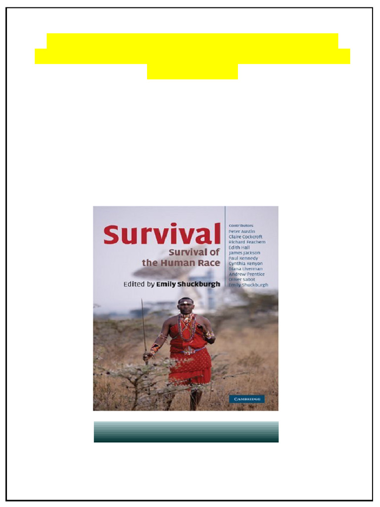 Survival The Survival of The Human Race Darwin College Lectures 1st ...