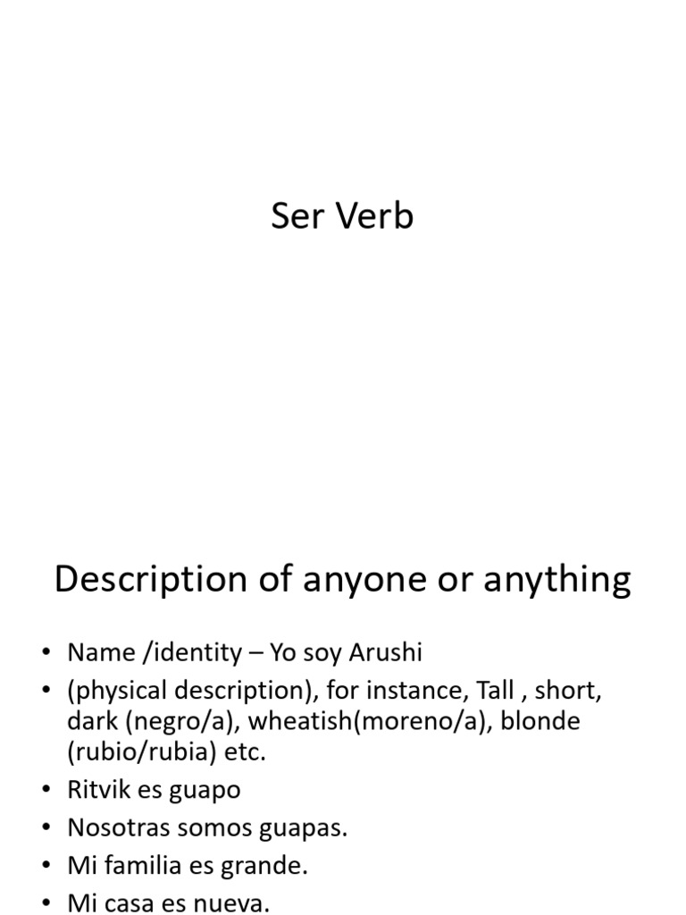 Spanish Grammar Notes - Verb Ser - Conjugation, Usage & Examples | PDF