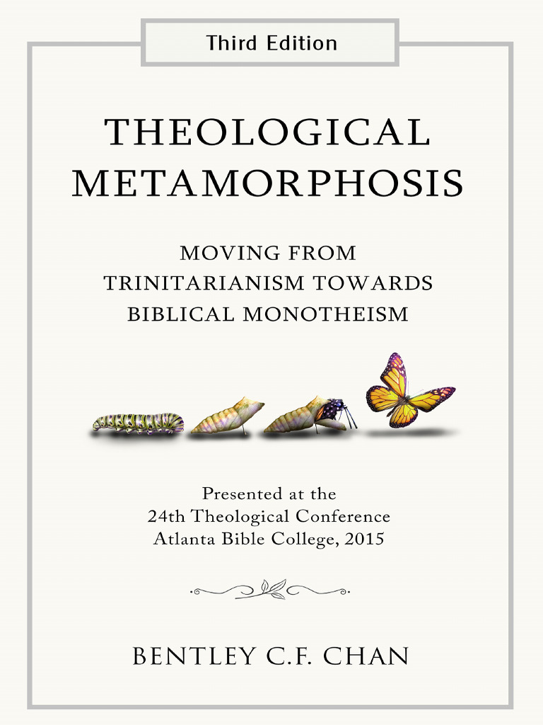 Theological Metamorphosis | PDF | God The Father | Trinity