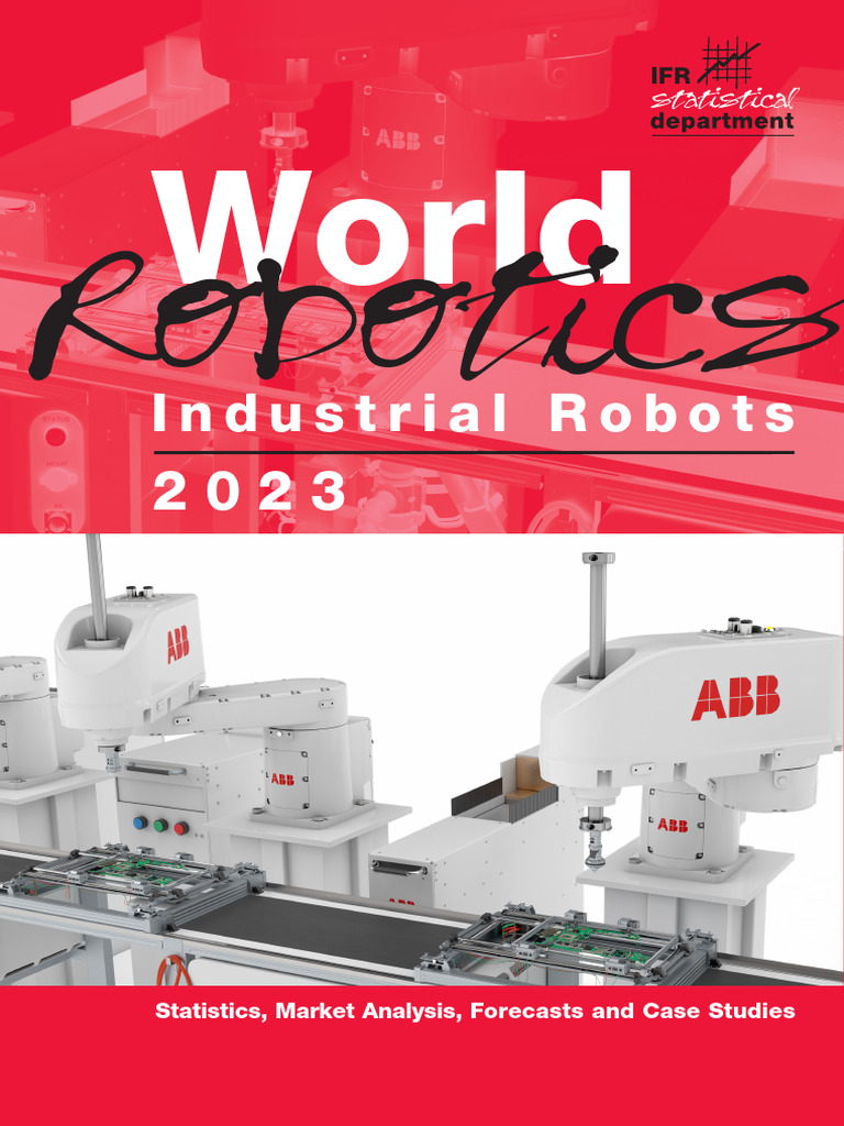 World Robotics 2023: Industrial Robots Summary | PDF | Recession ...