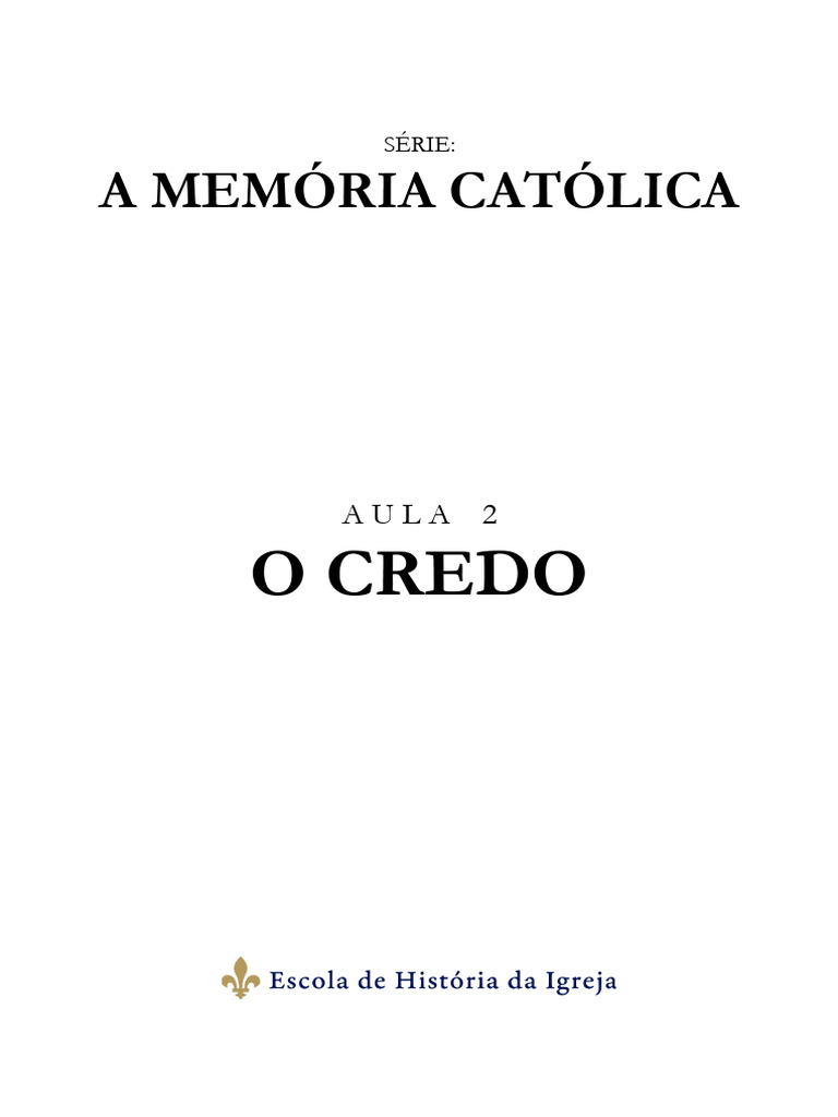 O Credo: História e Significado Católico | PDF | Arianismo | Teologia ...