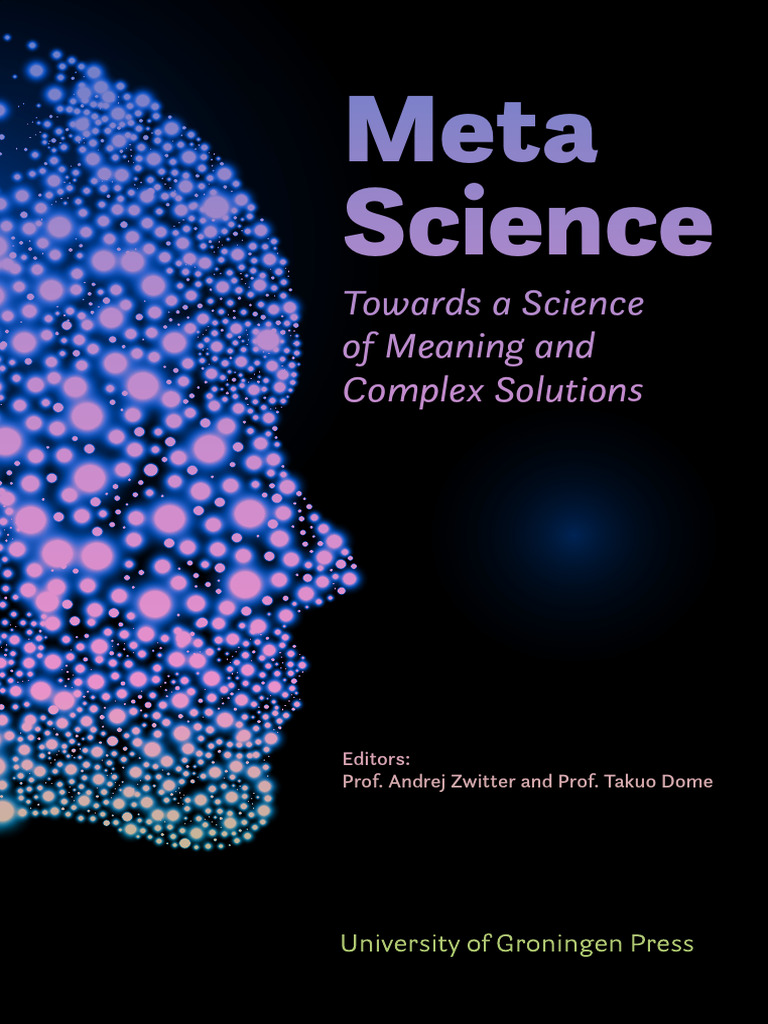 Meta-Science - Towards a Science of Mean | PDF | Science | Neuroscience