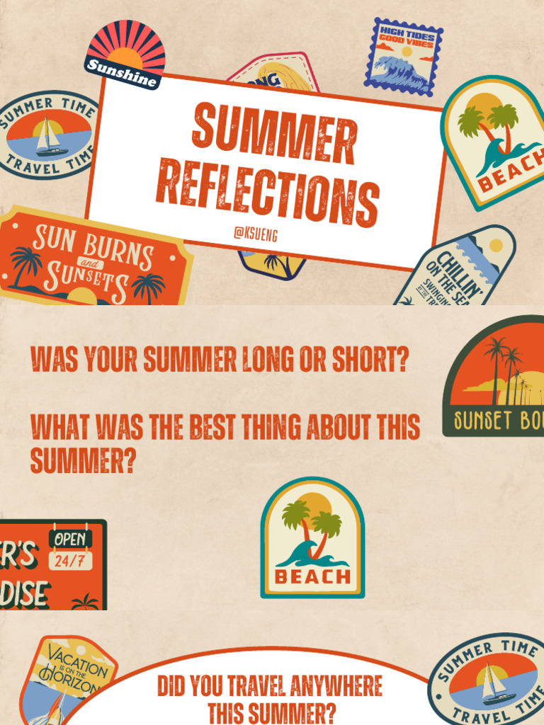 Summer Reflections and Experiences | PDF