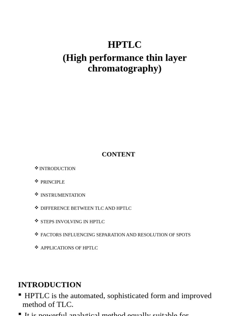 Presentation1 HPTLC | PDF | Thin Layer Chromatography | Chromatography
