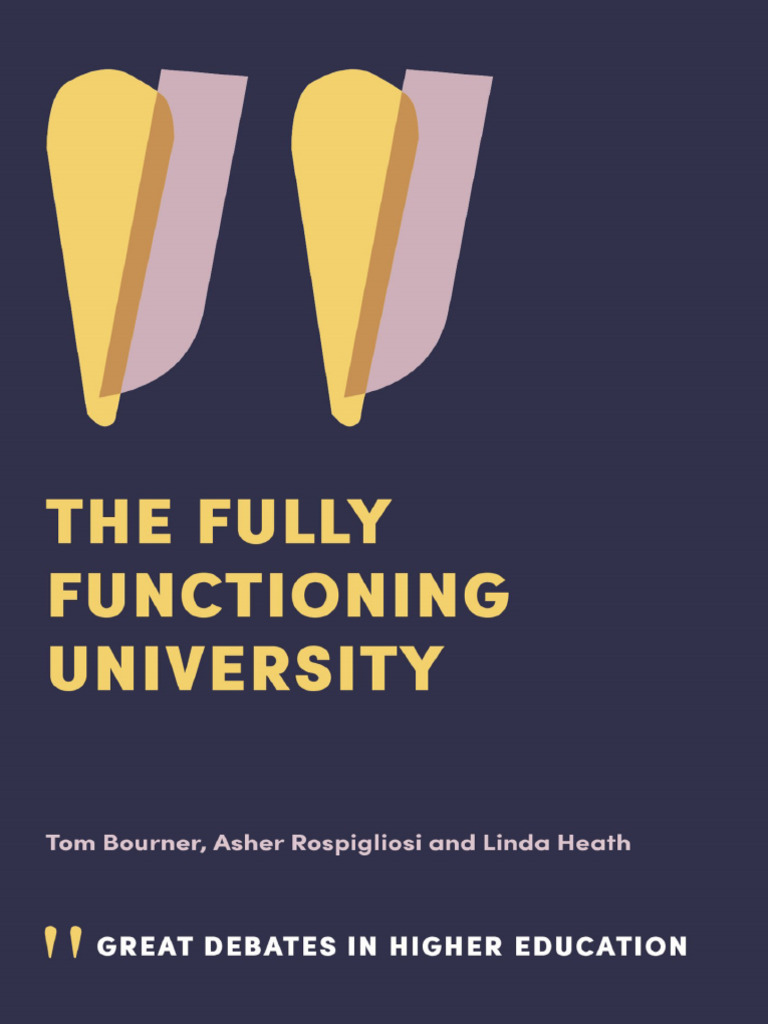 The Fully Functioning University Explained | PDF | University | Knowledge