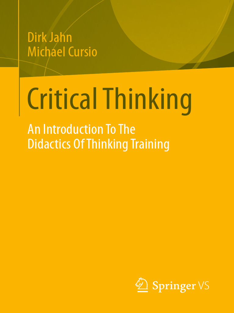 Critical Thinking An Introduction To The Didactics of Thinking Training ...