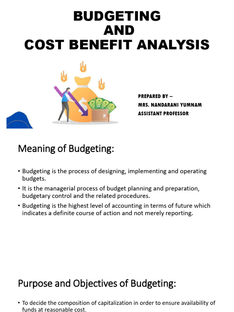 Budgeting and Cost Analysis Overview | PDF | Cost–Benefit Analysis | Budget