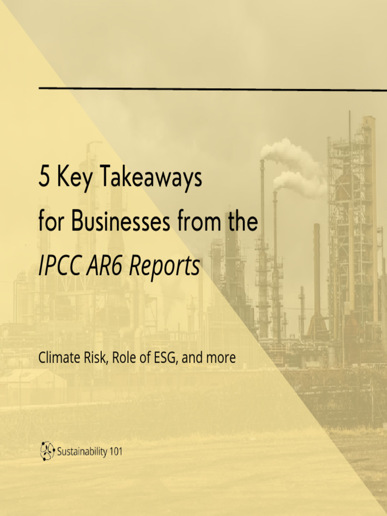 5 Key Take Aways From IPCC AR6 Report | PDF | Climate Change Mitigation ...