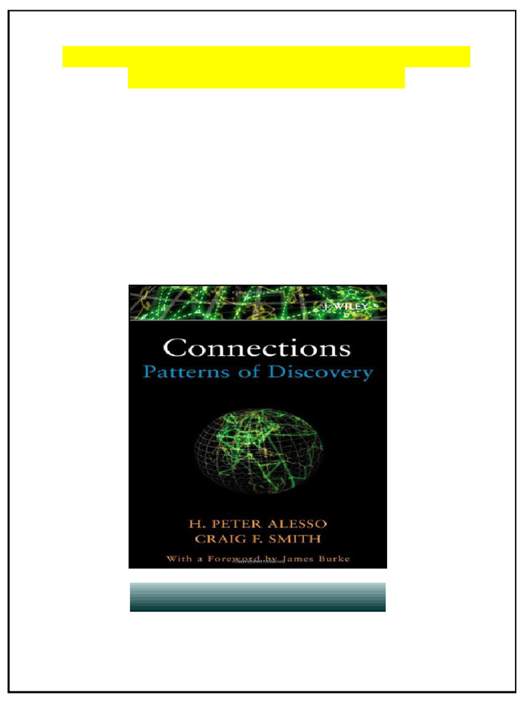 Connections Patterns of Discovery 1st Edition H. Peter Alesso PDF ...