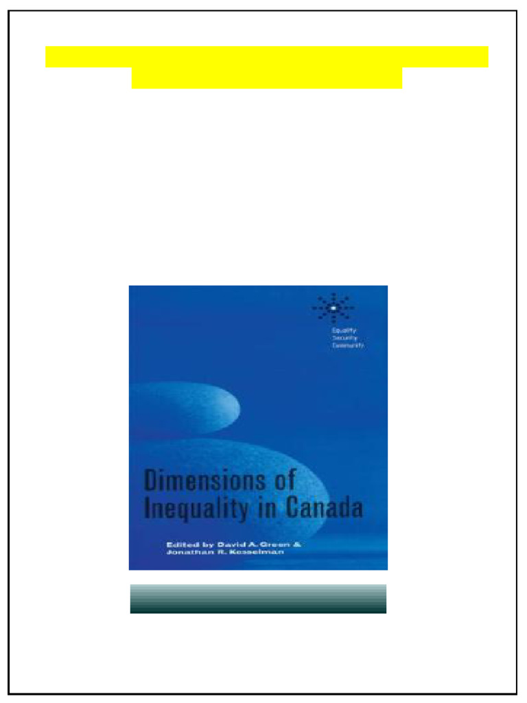 Dimensions of Inequality in Canada 1st Edition David A. Green Latest ...