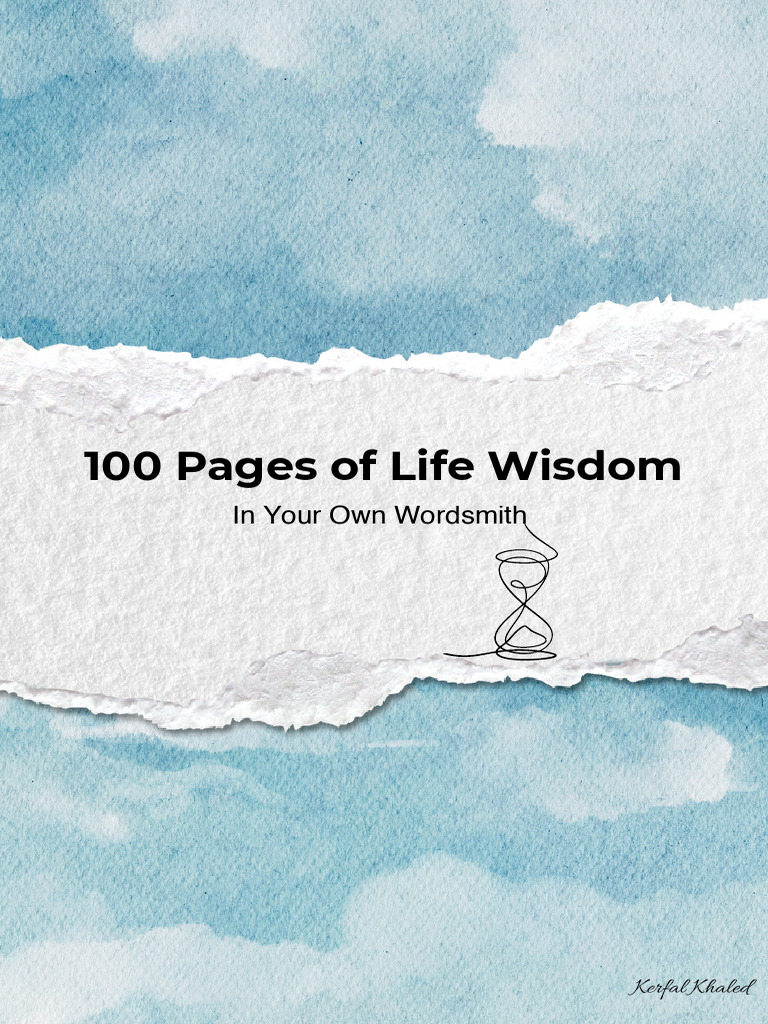 100 Pages of Life Wisdom | PDF