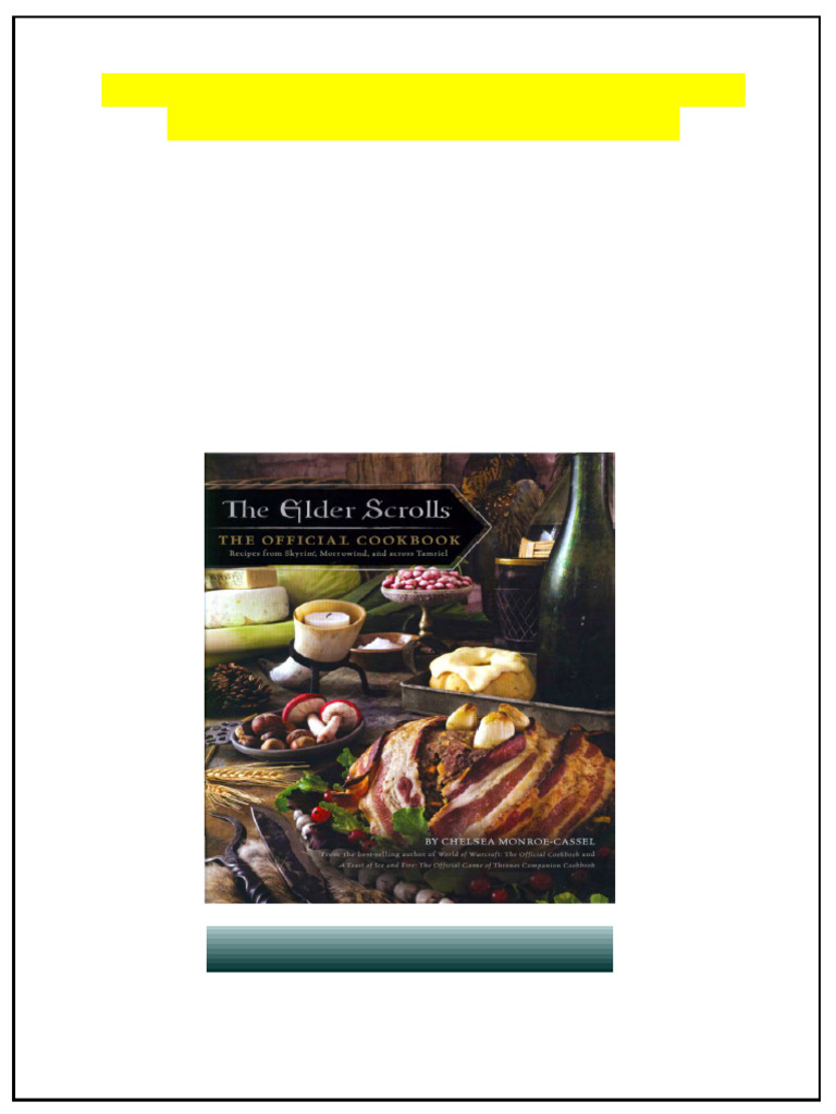 The Elder Scrolls The Official Cookbook Chelsea Monroe-Cassel updated ...