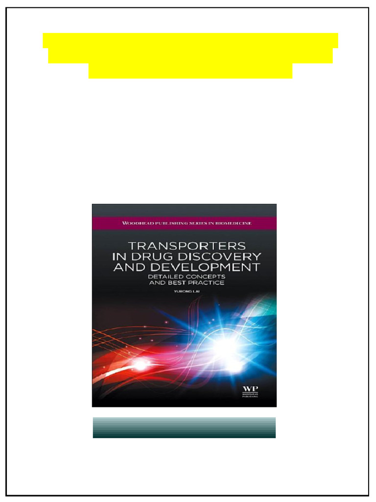 Transporters in Drug Discovery and Development Detailed Concepts and ...