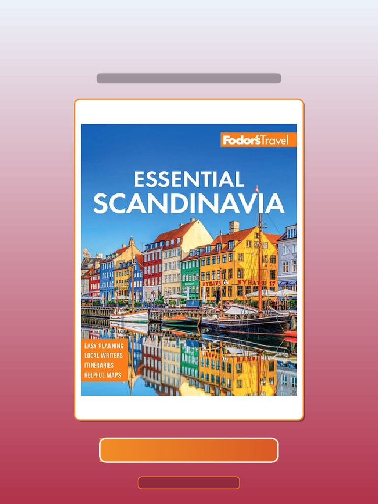 Official Test Bank Fodors Essential Scandinavia The Best of Norway ...