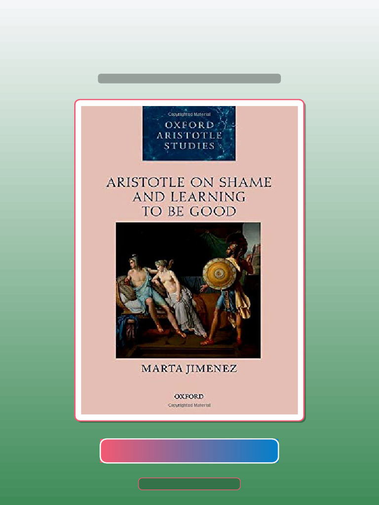 Fast Access Testbank Aristotle On Shame and Learning To Be Good 1st ...