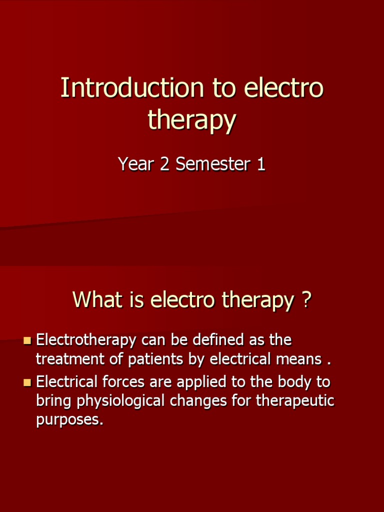 Introduction To Electro Therapy | PDF | Electric Shock | Electric Current