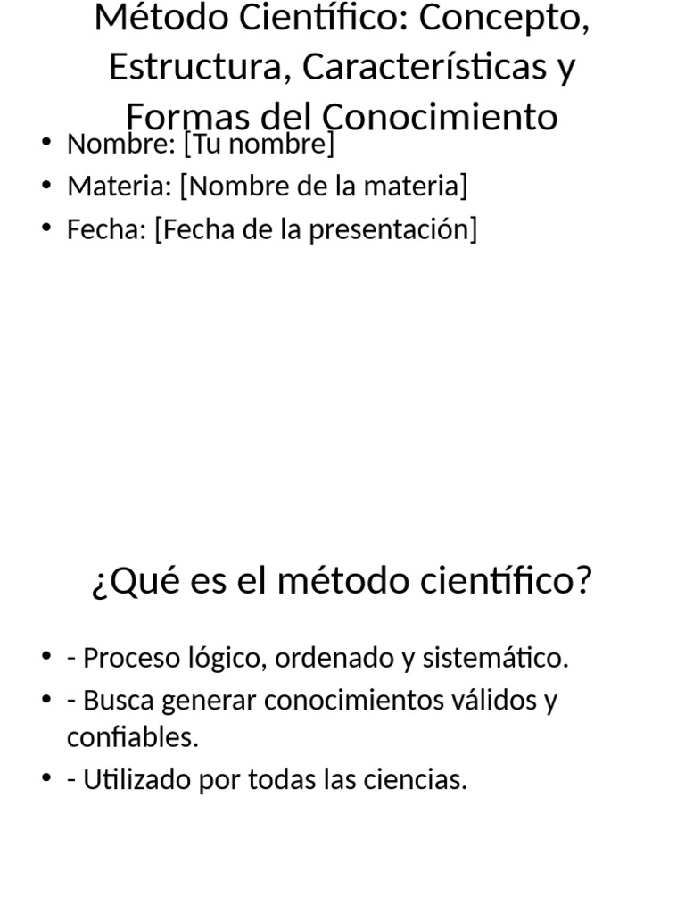 Método Científico: Estructura y Características | PDF