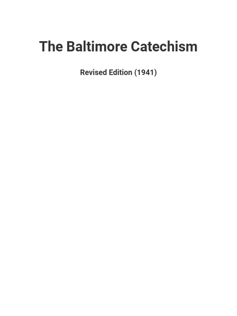 Baltimore Catechism Overview 1941 | PDF | Grace In Christianity | God ...