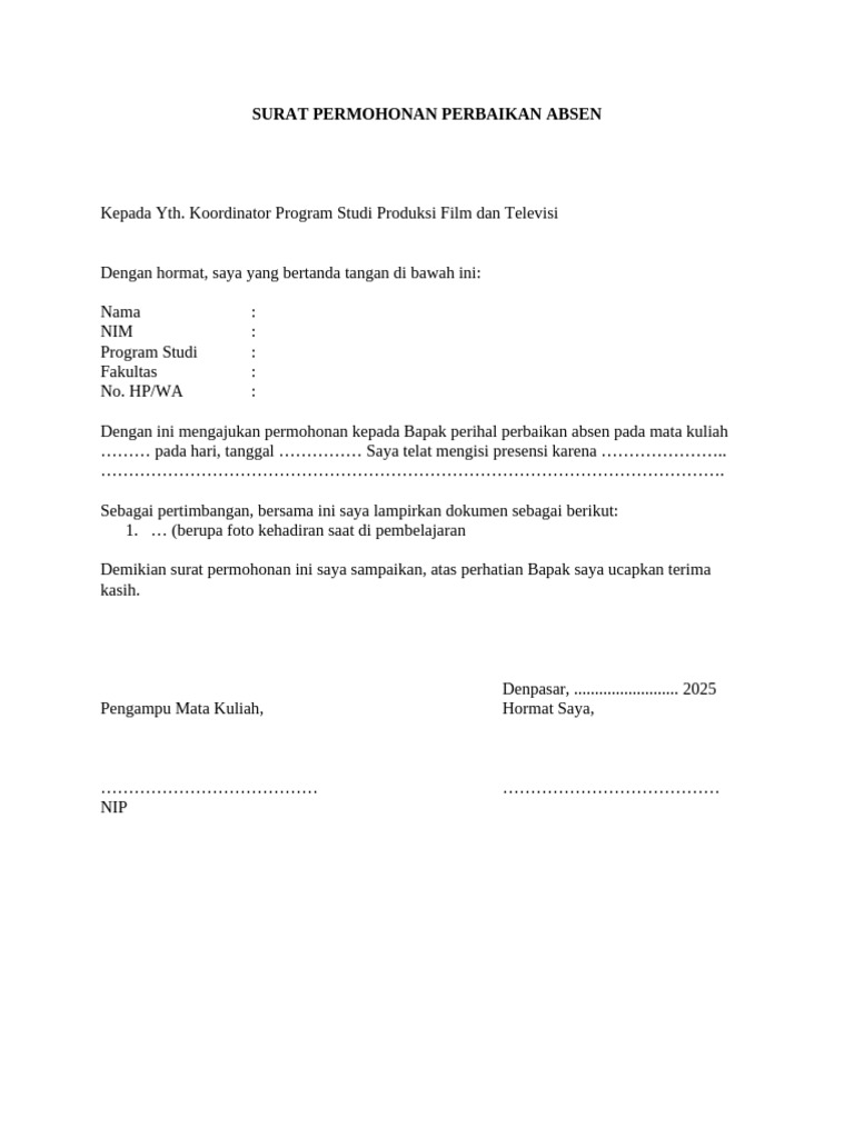 Contoh Surat Permohonan Perbaikan Absen | PDF