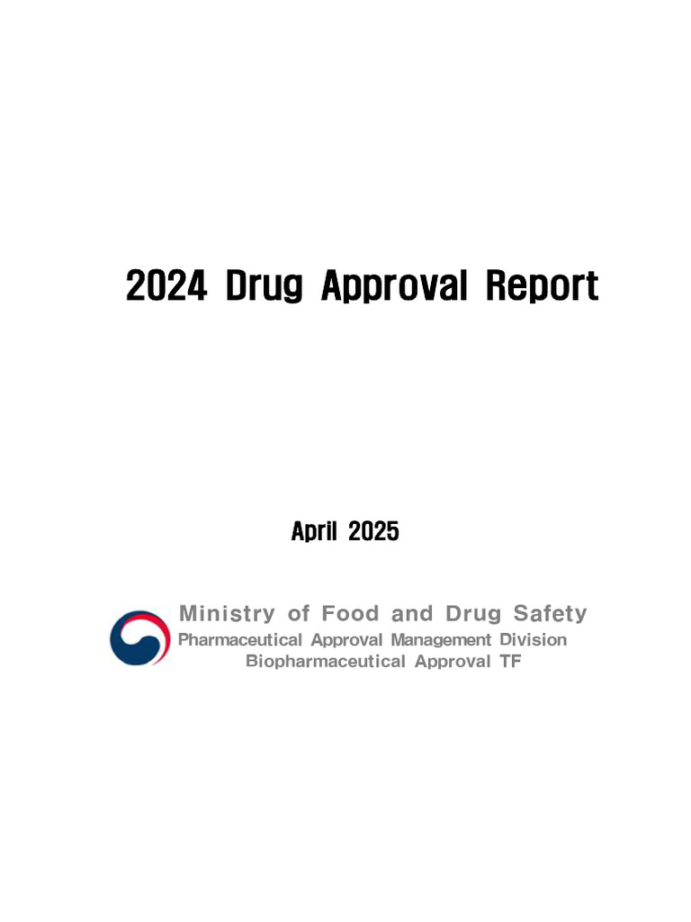 2024 Drug Approval Overview Report | PDF | Drugs | Health Sciences