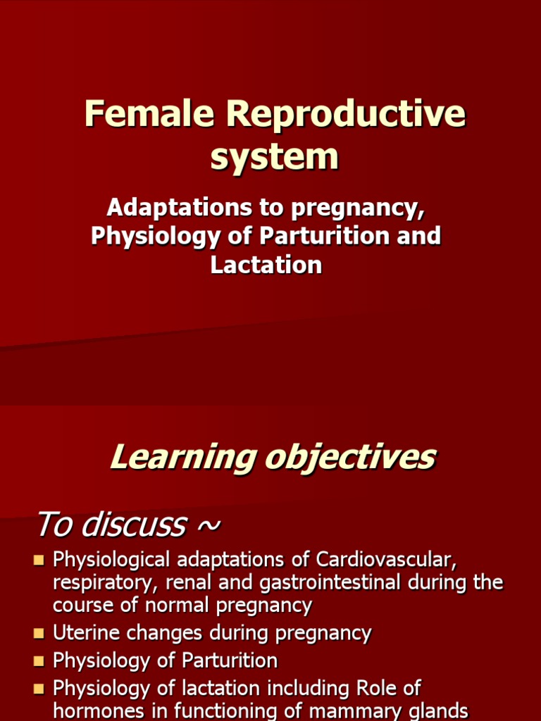 Physiology of Parturition & Lactation 5042012 | PDF | Lactation | Pregnancy