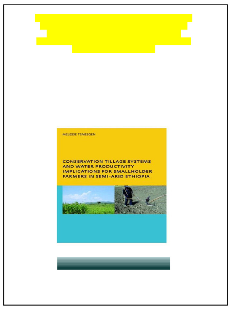 Conservation Tillage Systems and Water Productivity Implications for ...