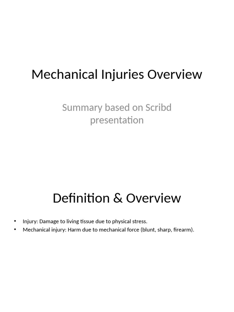 Mechanical Injuries: Types and Insights | PDF