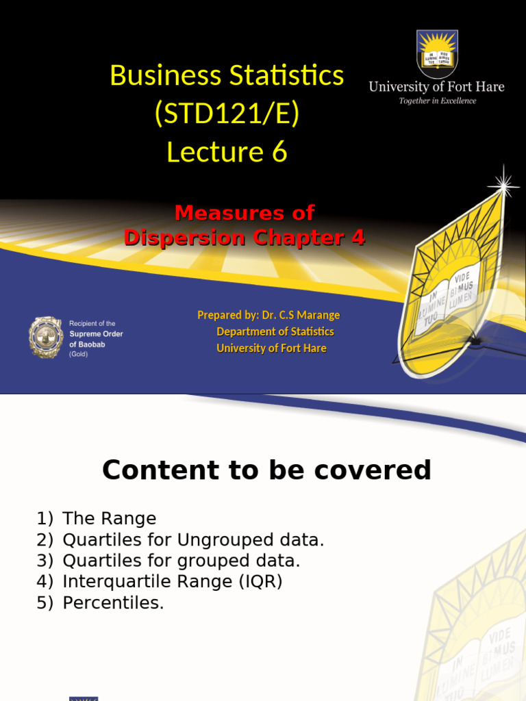 Lecture 6 (Chapter 4) - Range, Quartiles, IQR and Percentiles | PDF | Quartile | Descriptive ...