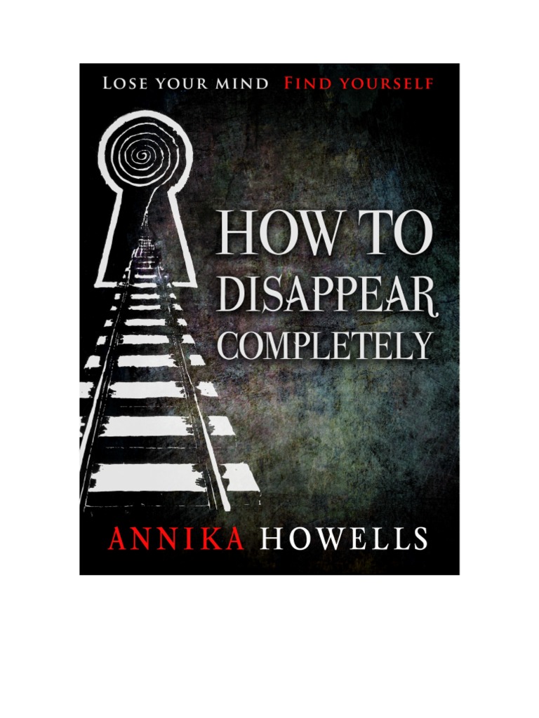 How To Disappear Completely | PDF | Nature
