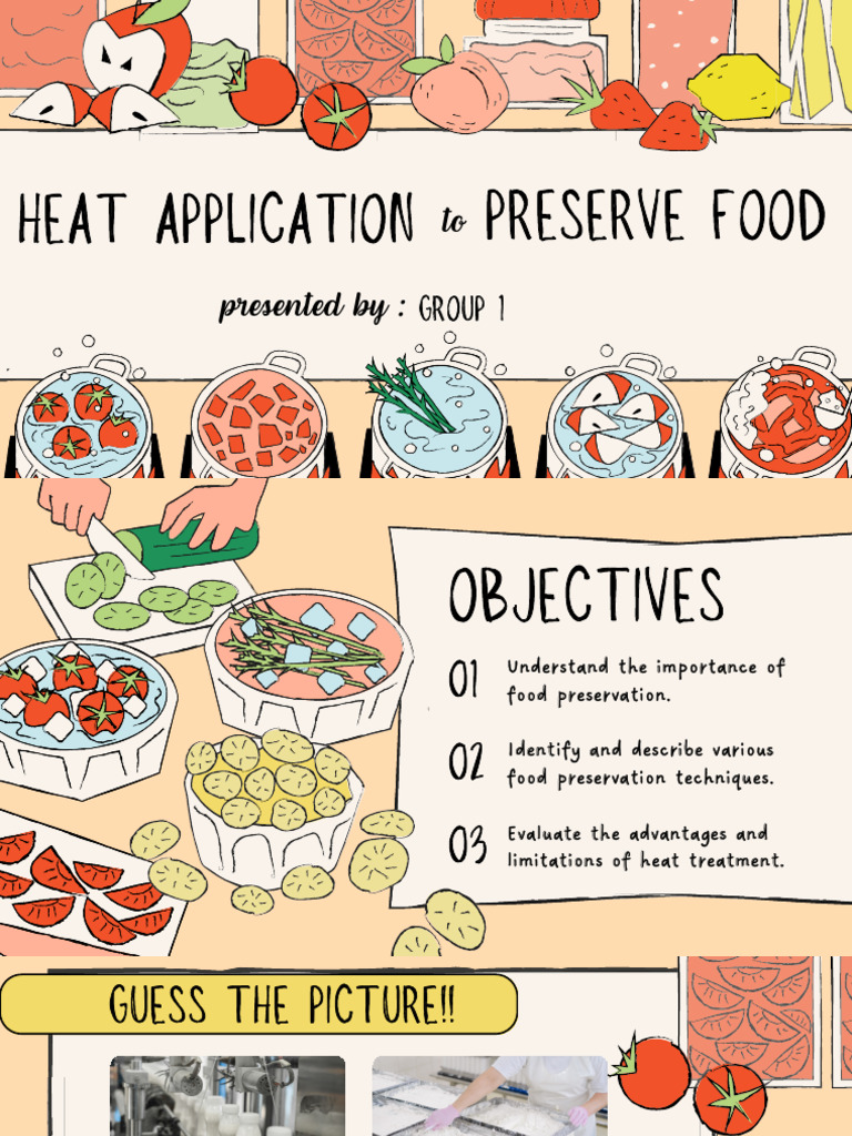 Heat Application To Preserve Food PDF | PDF | Food Preservation ...