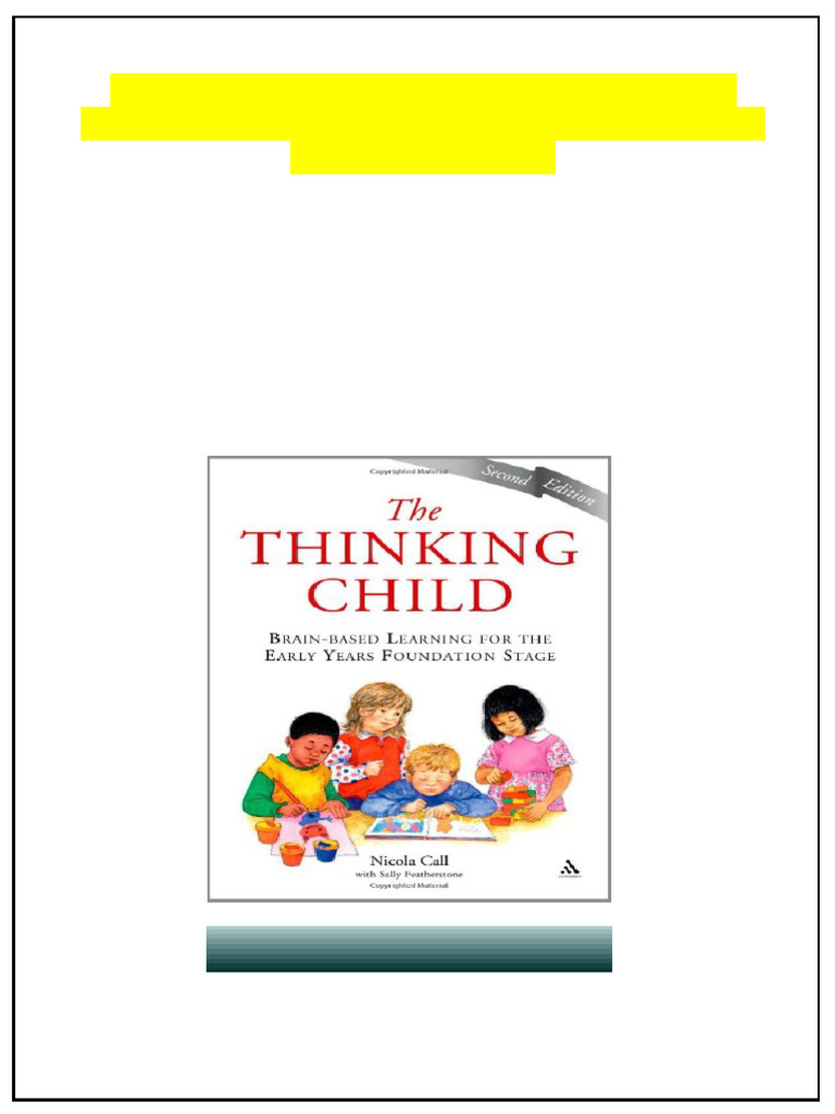 The Thinking Child Brain Based Learning For The Early Years Foundation ...