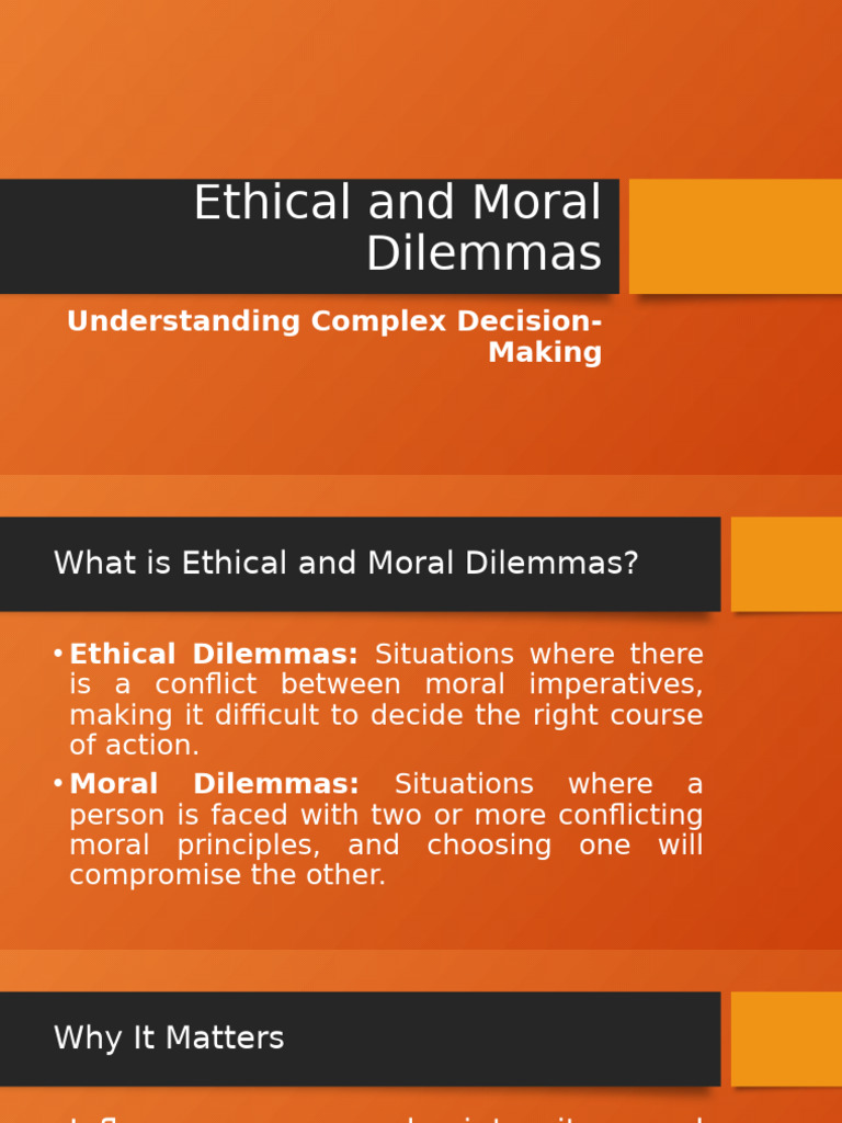 Ethical and Moral Dilemmas Explained | PDF
