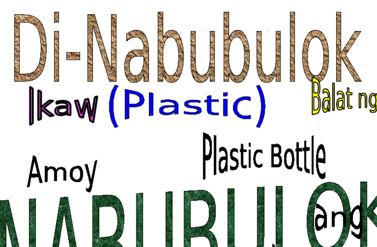 Nabubulok Di Nabubulok | PDF