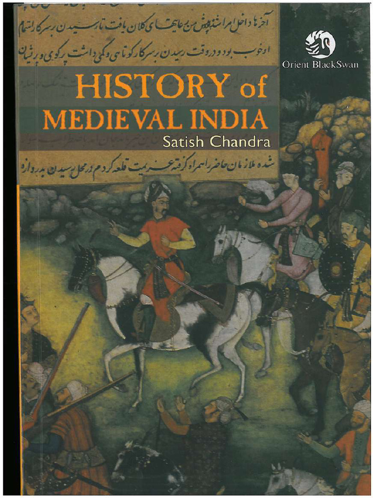 Satish Chandra History of Medieval India Final 12 | PDF | Mughal Empire