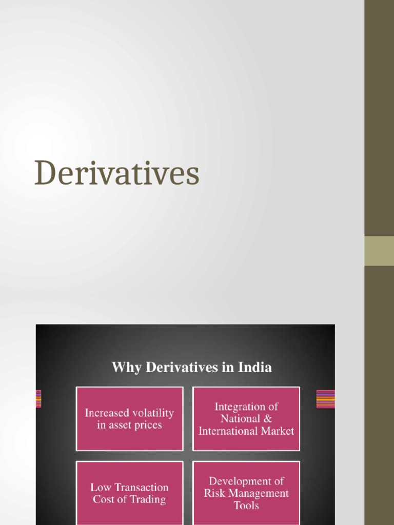 Derivatives | PDF | Derivative (Finance) | Option (Finance)