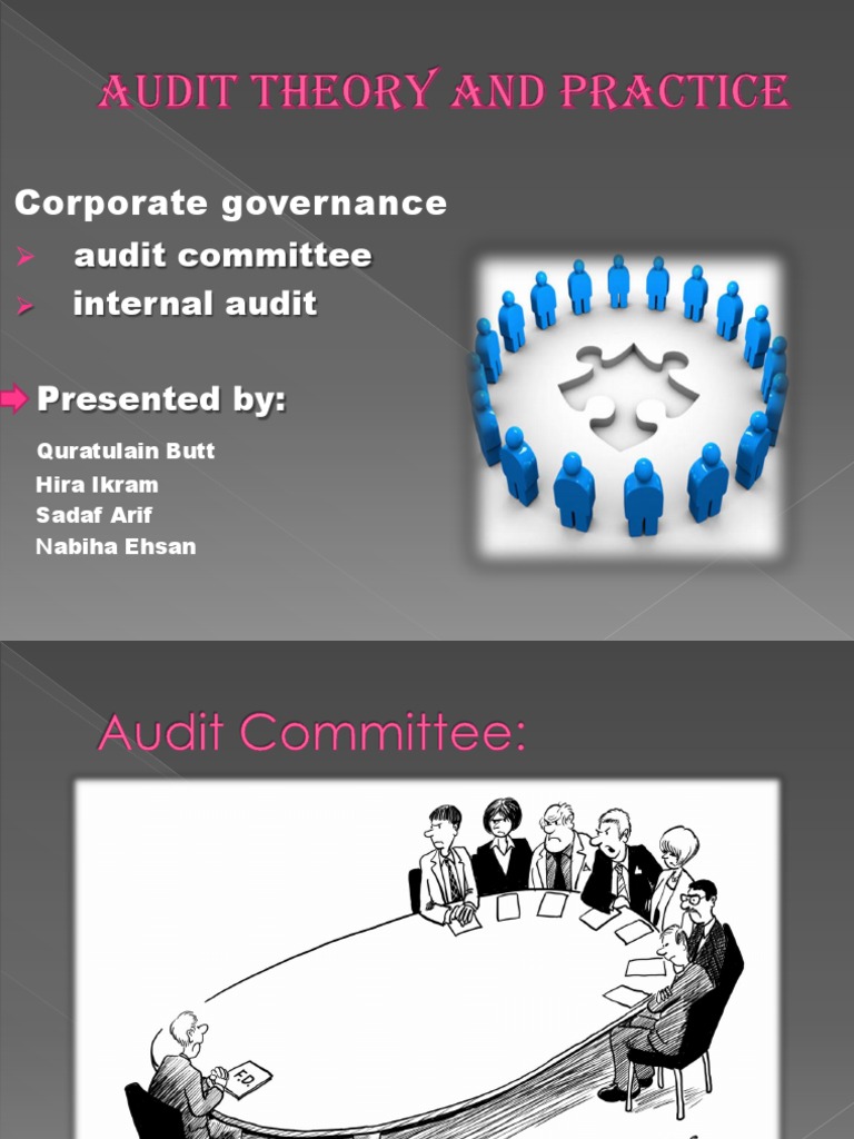 Corporate Governance: Audit Committee Internal Audit Presented by | PDF ...