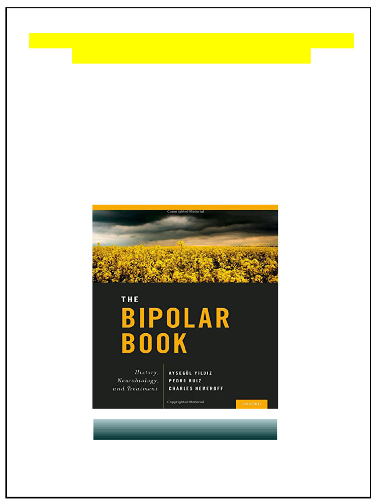 The Bipolar Book History Neurobiology and Treatment 1st Edition Aysegul ...