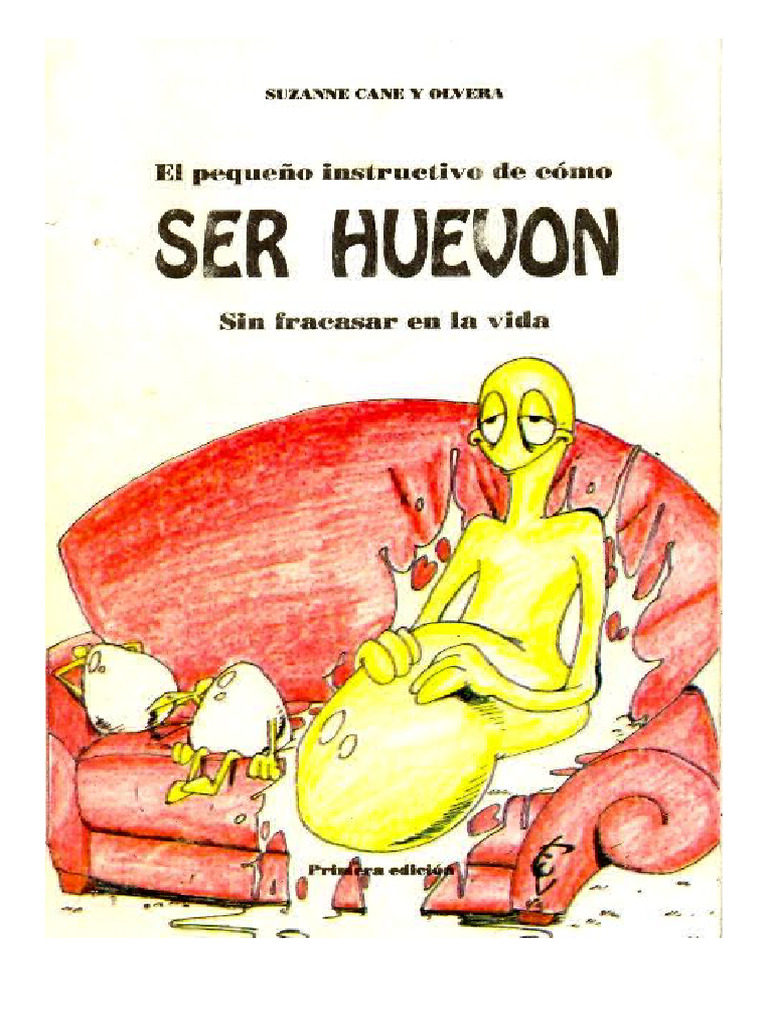 Pequeño Instructivo de Como Ser Huevón | PDF