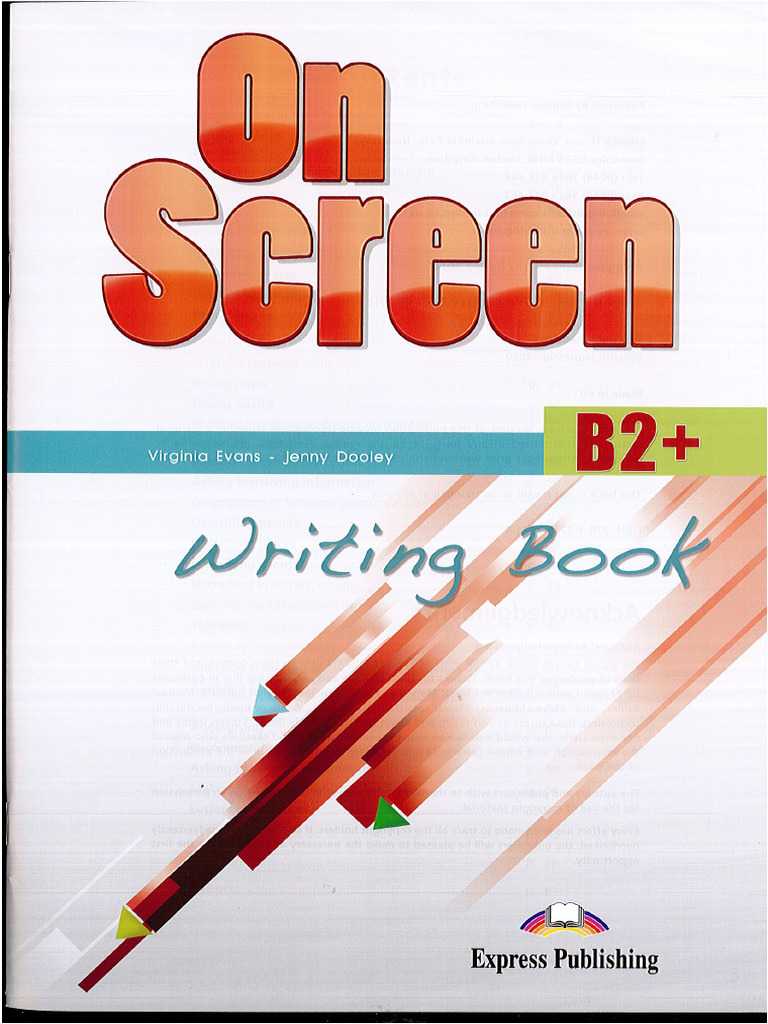 On SCREEN B2+ Writing Book | PDF