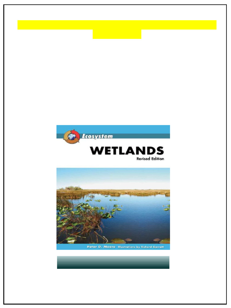 Wetlands Ecosystem 2 Revised Edition Peter D. Moore Full | PDF | Wetland | Soil